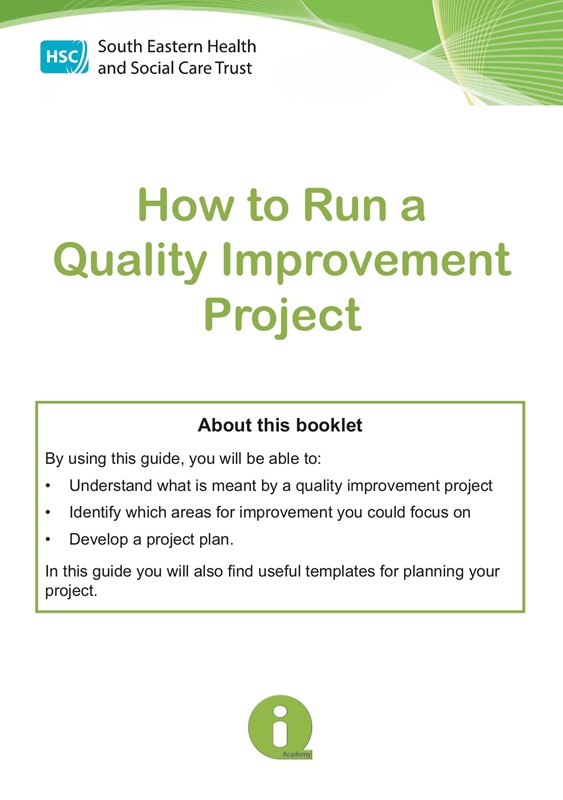 QIIC - How to Run a Quality Improvement Projuect